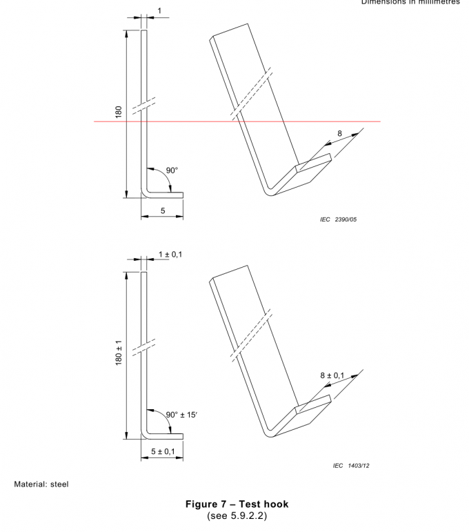 IEC 60601-1 Figure 7 Test Hook with 8mm Width and 1mm Thickness